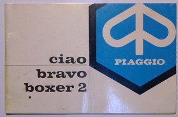 Piaggio Ciao Bravo Boxer Bedienungsanleitung